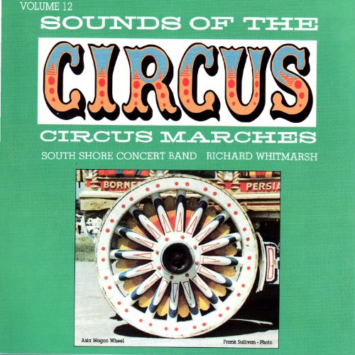 Play Sounds of the Circus - Volume 12 by Sounds of the Circus South ...