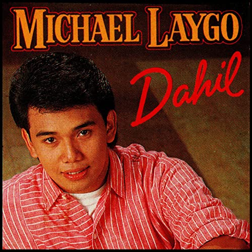 Amazon.com: Dahil : Michael Laygo: Digital Music