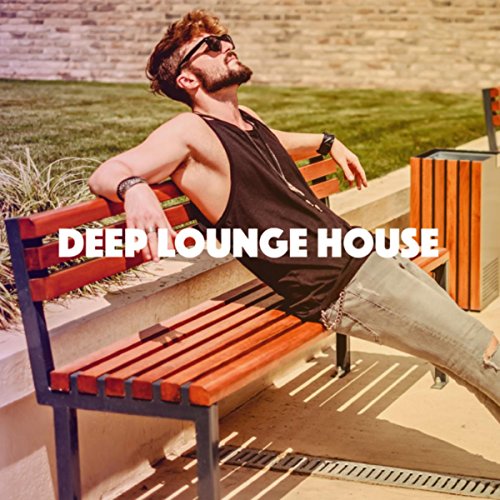 Play Deep Lounge House by Lounge Cafe, Deep House & Ibiza Dance Party ...