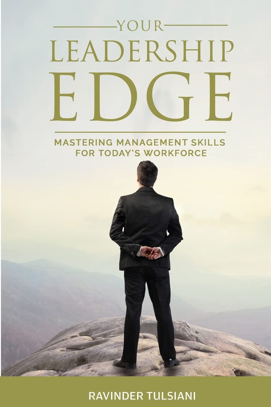Your Leadership EDGE: Mastering Management Skills for Today’s Workforce ...