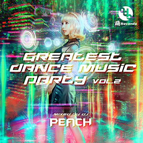 Amazon.co.jp: GREATEST DANCE MUSIC PARTY vol.2 (Mixed by DJ PEACH) : DJ ...