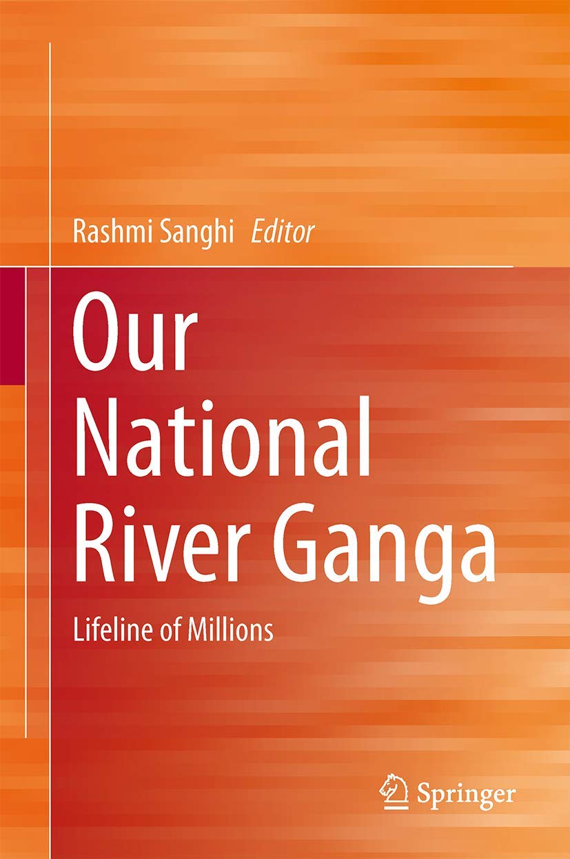 Buy Our National River Ganga: Lifeline of Millions Book Online at Low ...