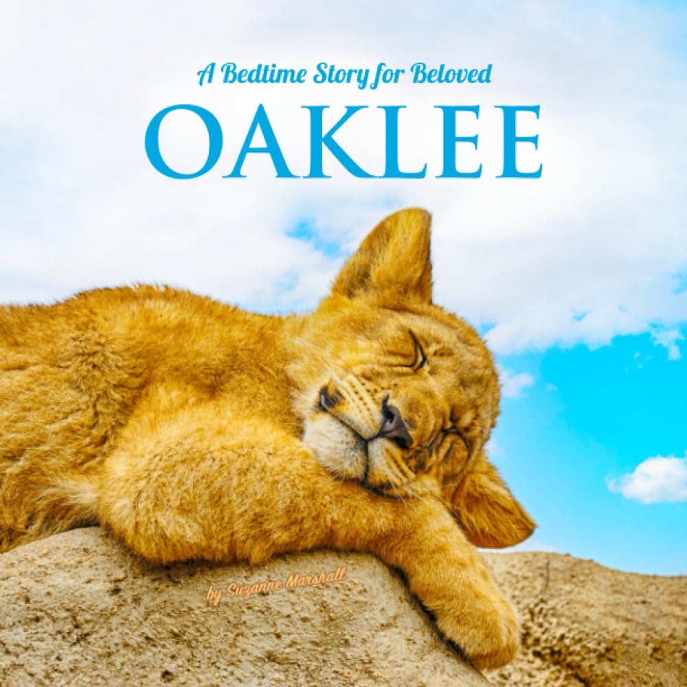 A Bedtime Story for Beloved Oaklee: Personalized Children's Book with ...