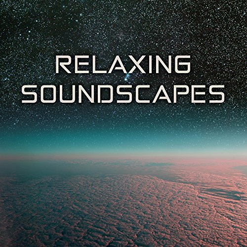 Amazon.com: Relaxing Soundscapes and Healing Soothing Music for Guided ...