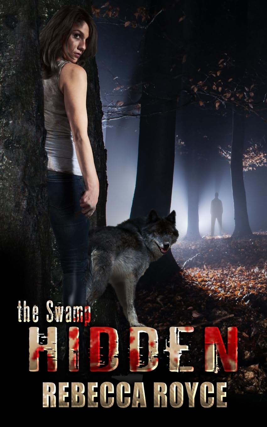 Amazon.com: Hidden (The Swamp Princess): 9781947672963: Royce, Rebecca ...