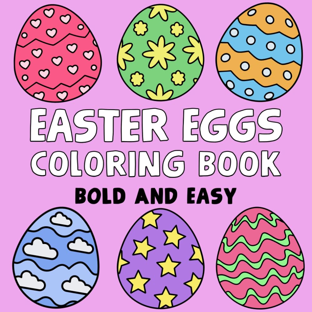 Amazon.com: Easter Eggs Coloring Book: 40 Big, Bold and Easy Designs ...