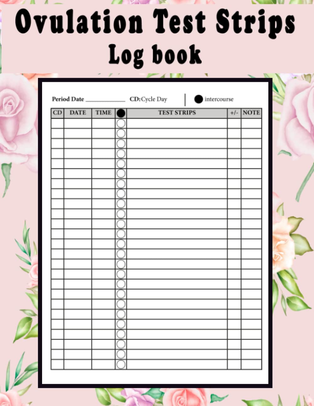 Ovulation Test Strips Log book: ovulation tracker journal for women ...