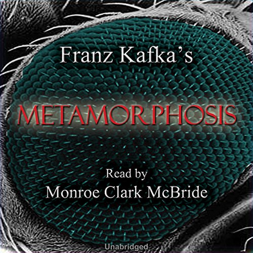 Amazon.com: Metamorphosis (Audible Audio Edition): Franz Kafka, Monroe ...