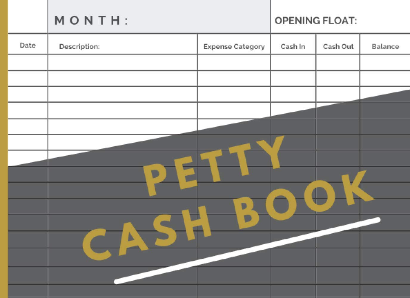 Petty Cash Book: Petty Cash Recording, Income and Expenses Log Book ...