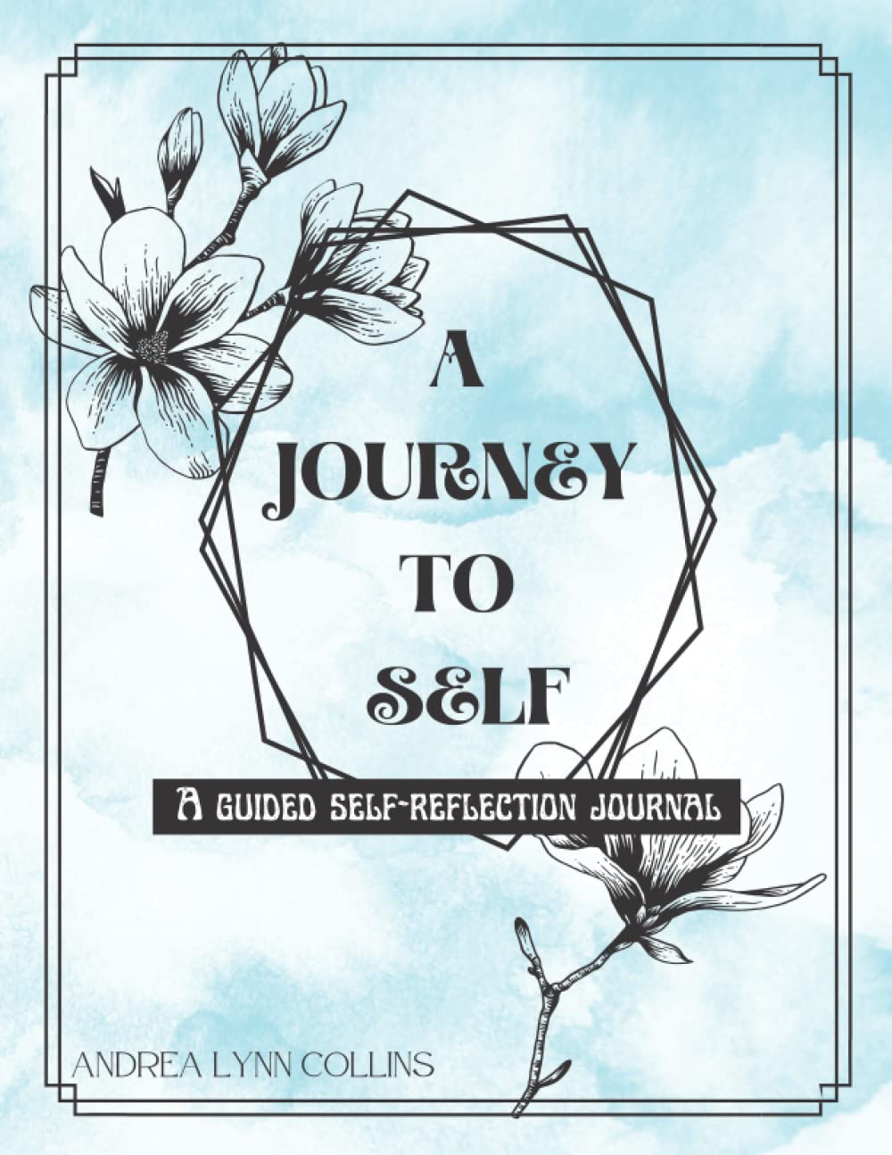 Amazon.com: A Journey To Self: A Guided Self-Reflection Journal - 150 ...