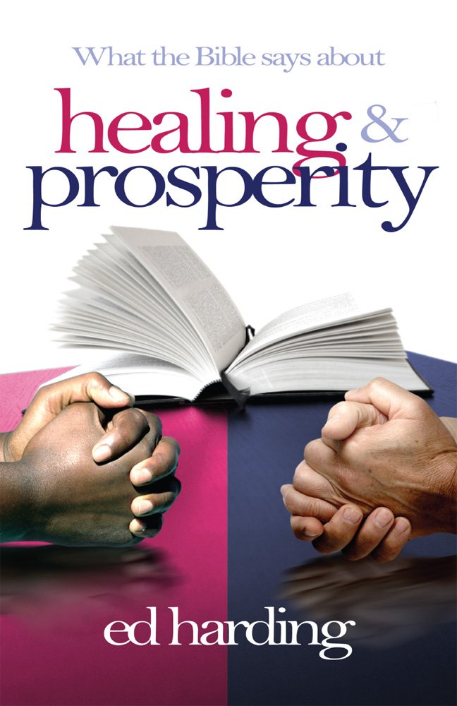 Amazon.com: What the Bible Says About Healing & Prosperity ...