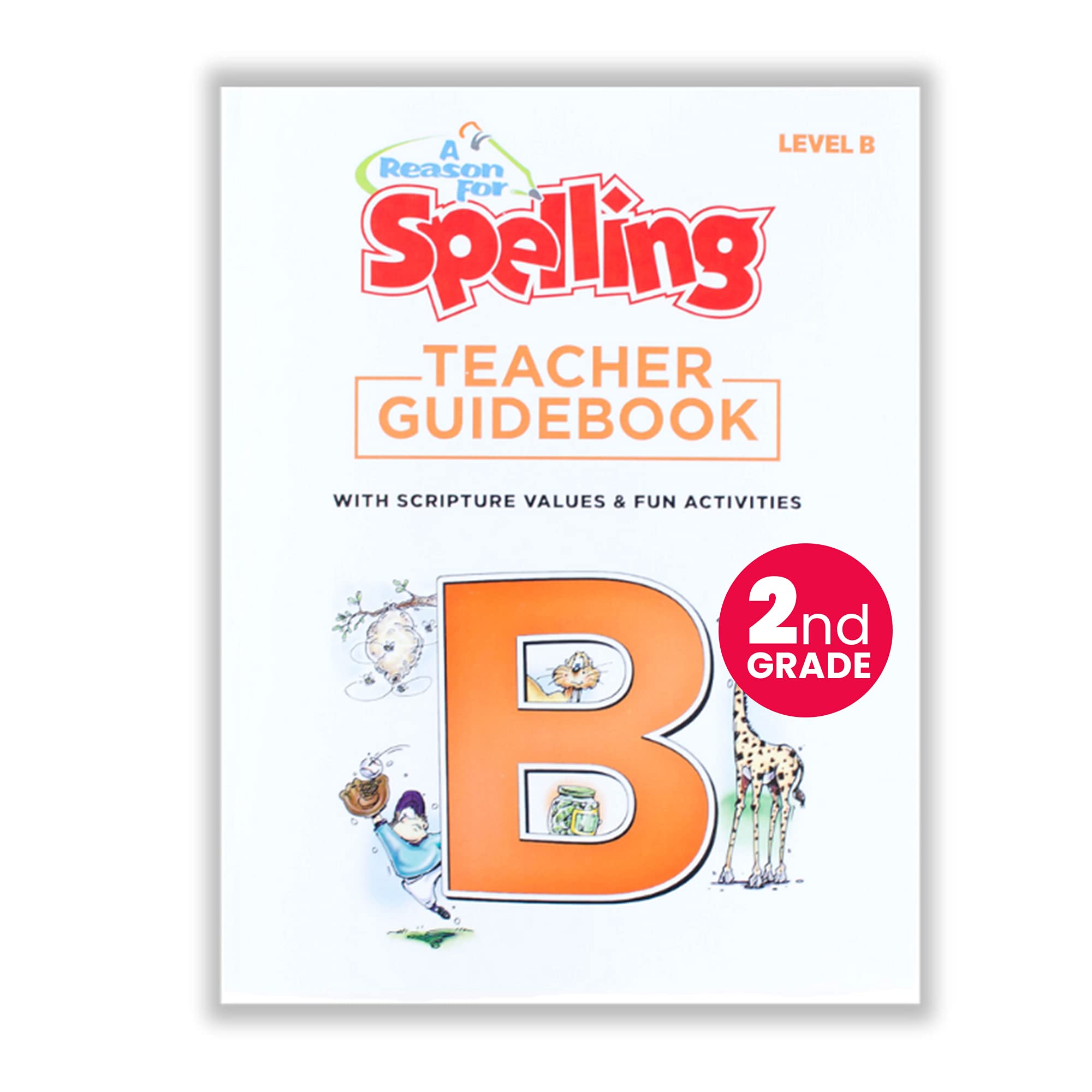 Snapklik.com : Spelling Teacher Guidebook Level B, 2nd Grade - Second ...