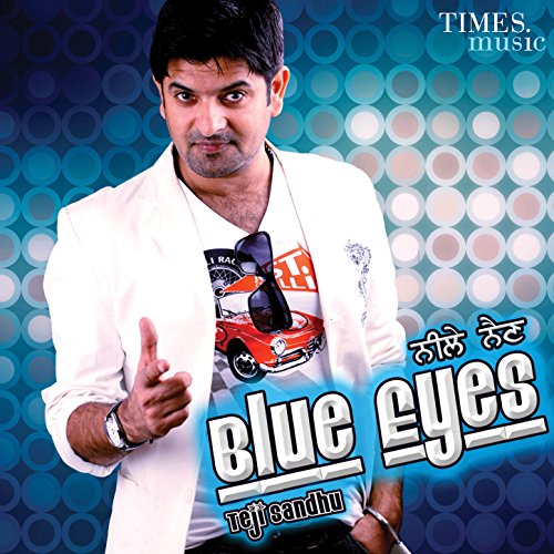 Amazon.com: Blue Eyes : Teji Sandhu: Digital Music