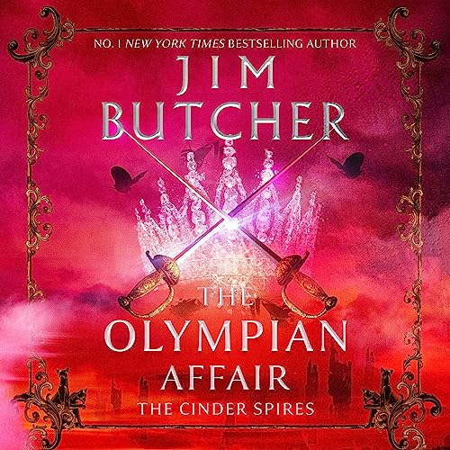 The Olympian Affair: Cinder Spires, Book 2 (Audio Download): Jim ...