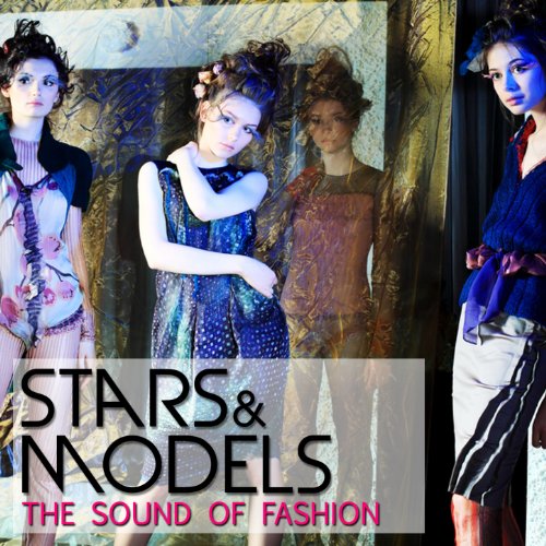 Amazon.com: Stars & Models (The Sound of Fashion) : VARIOUS ARTISTS ...