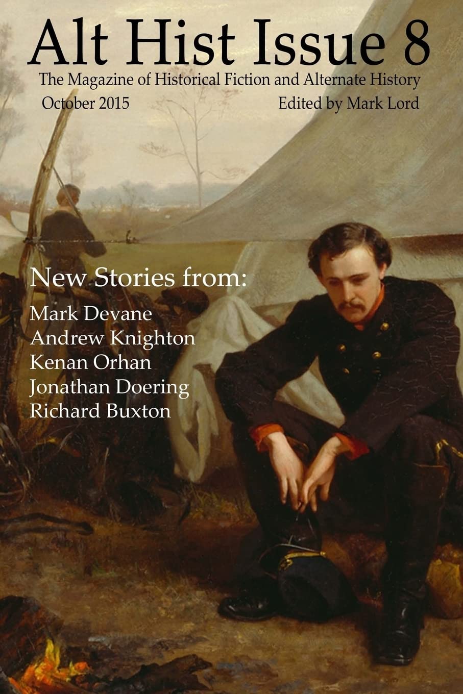 Alt Hist Issue 8: The magazine of alternate history and historical ...