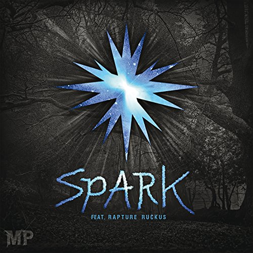Écouter Spark de Matthew Parker feat. Rapture Ruckus sur Amazon Music ...