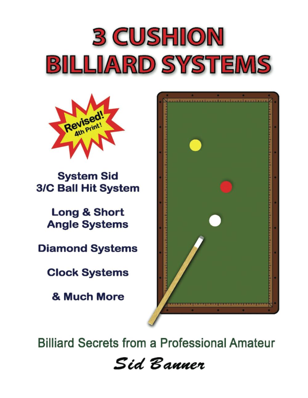 3 Cushion Billiard Systems: Billiard Secrets from a Professional ...