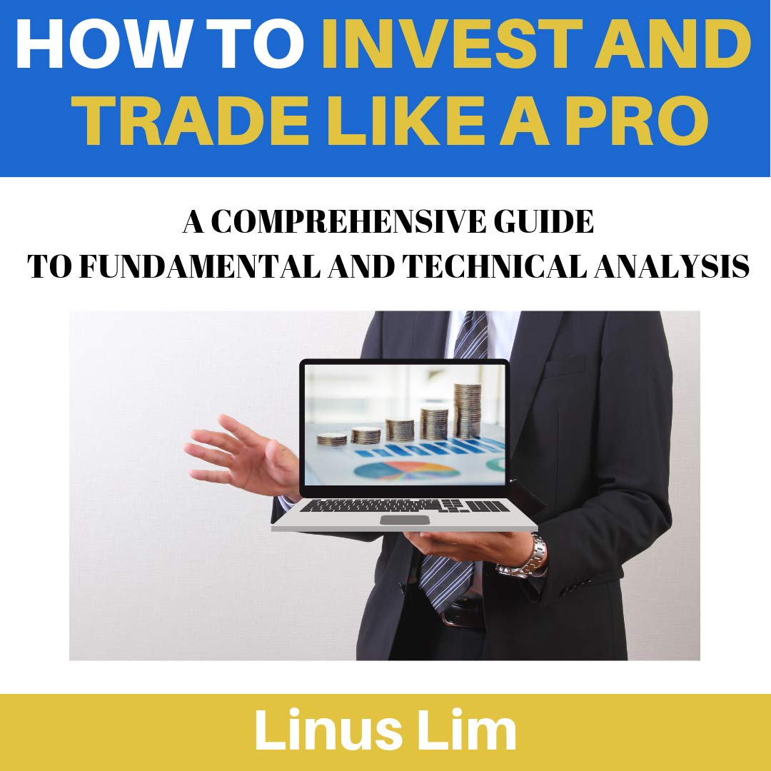 Amazon.com: How To Invest and Trade Like A Pro: A Comprehensive Guide ...