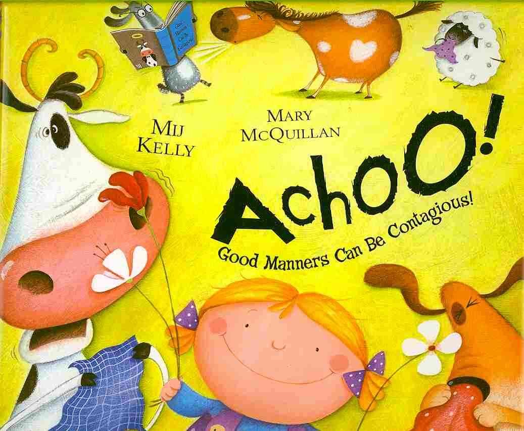 Achoo!: Kelly, Mij, McQuillan, Mary: 9780764169694: Amazon.com: Books