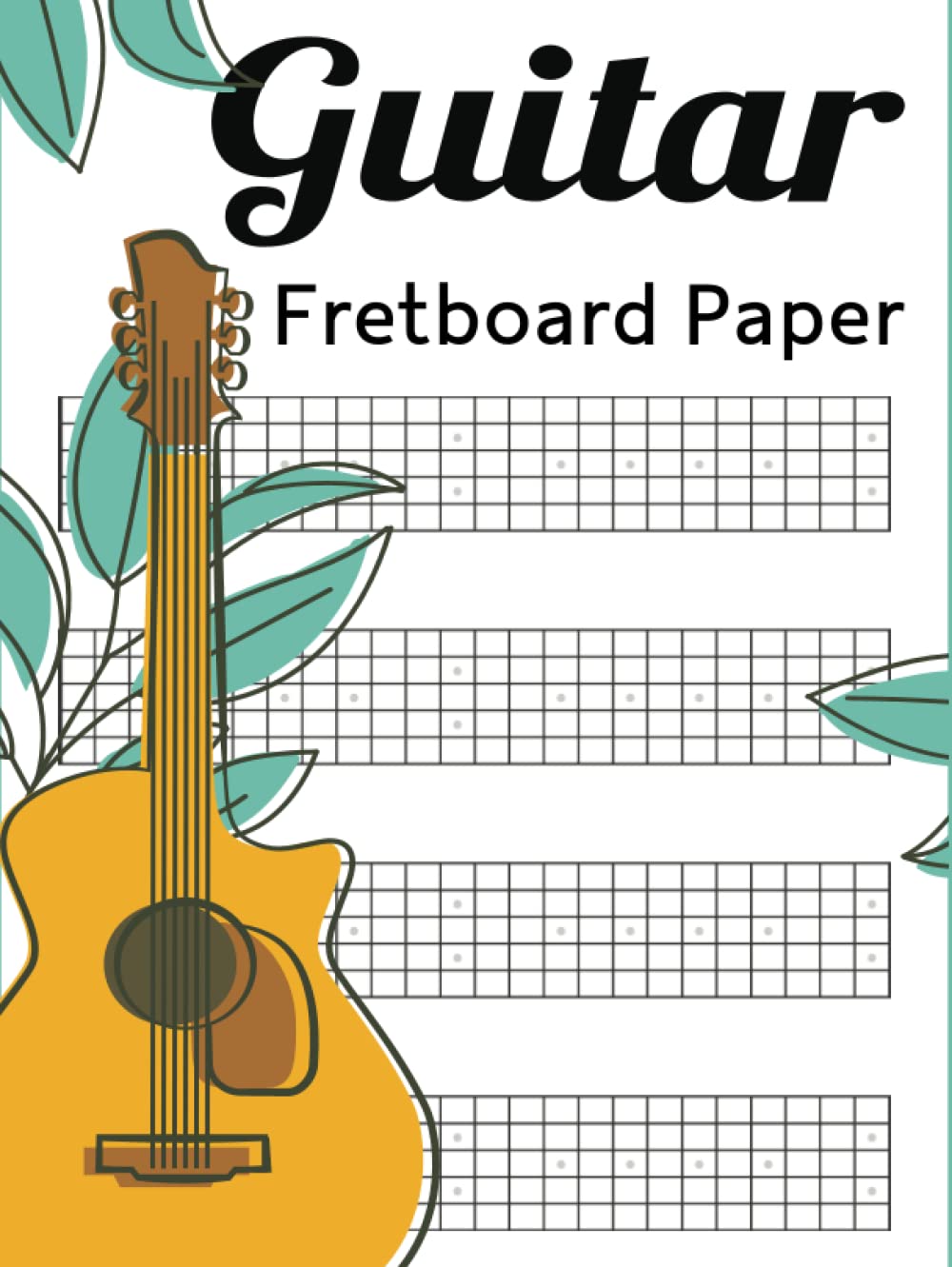 Amazon.com: Guitar Fretboard Paper: Music Exercises for Guitarist 100 ...