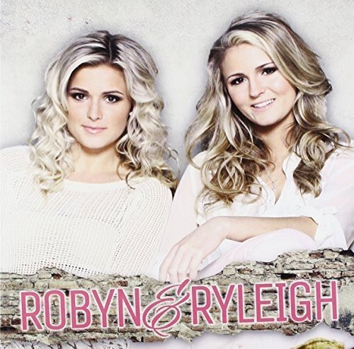 Robyn & Ryleigh - Robyn & Ryleigh - Amazon.com Music