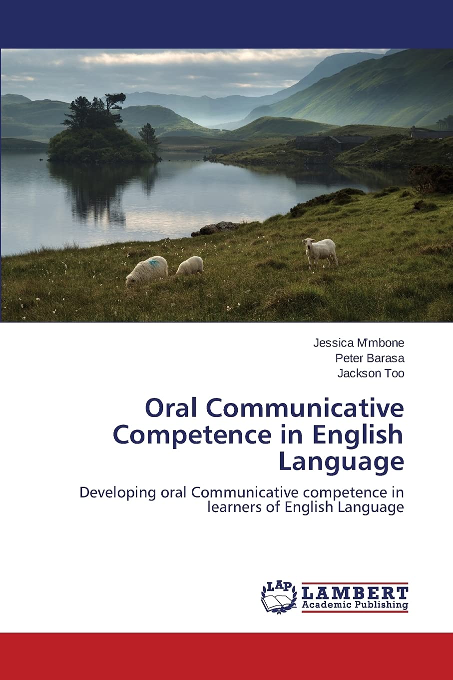 Oral Communicative Competence in English Language: Developing oral ...