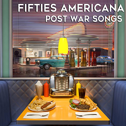 Play Fifties Americana: Post War Songs by L Caminero,Paul Cuddeford on ...