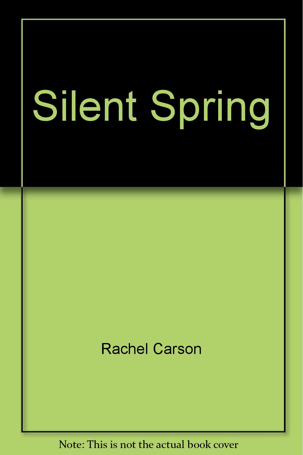 Silent Spring: Rachel Carson, Kaiulani Lee: Amazon.com: Books