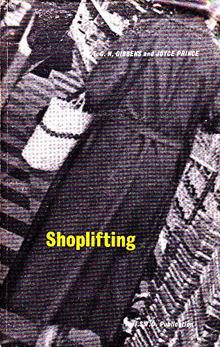 Shoplifting: A report on research carried out under the aupices of the ...