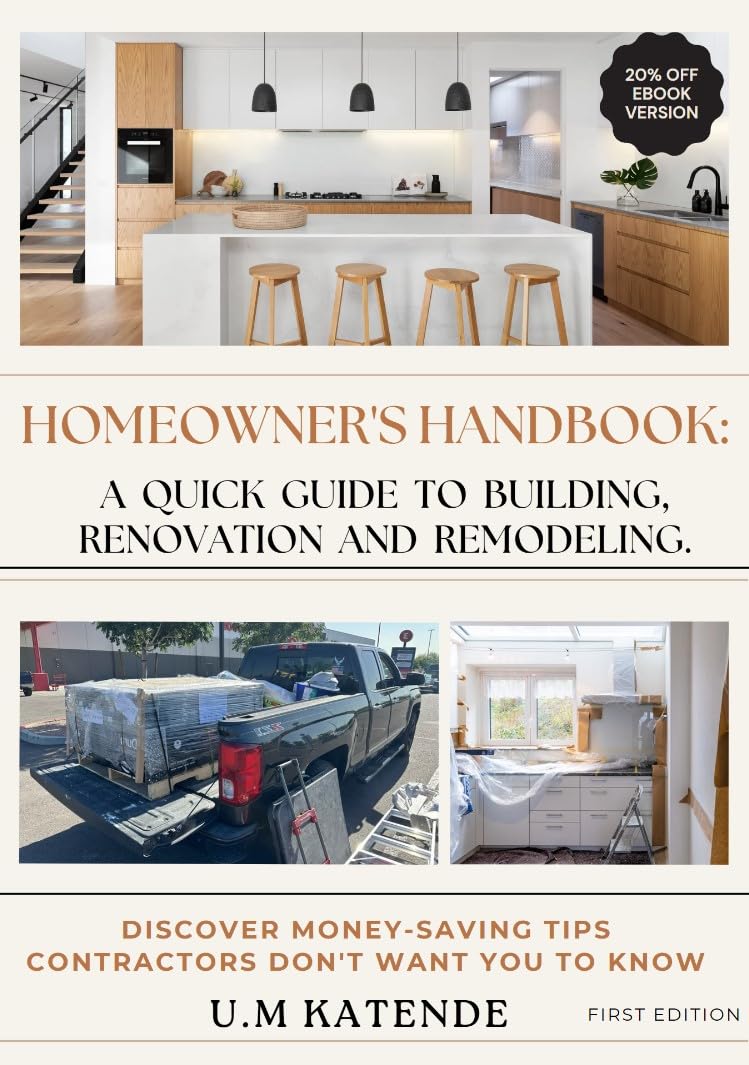 Homeowner's Handbook: A Quick Guide To Building, Renovation and ...