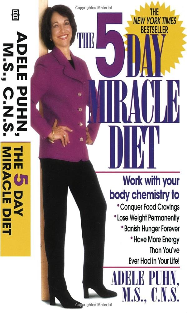 5-Day Miracle Diet: Puhn, Adele: 9780345419989: Amazon.com: Books