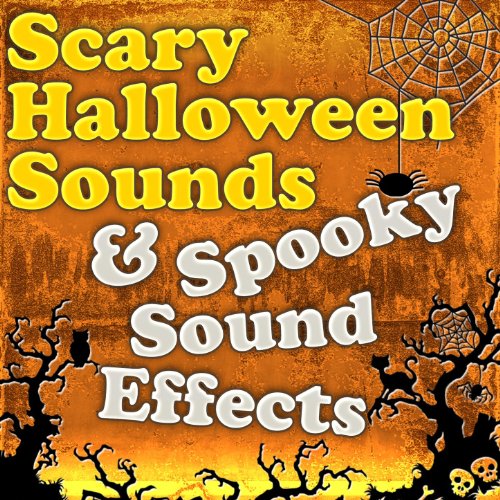 Play Scary Halloween Sounds & Spooky Sound Effects by Halloween Music ...