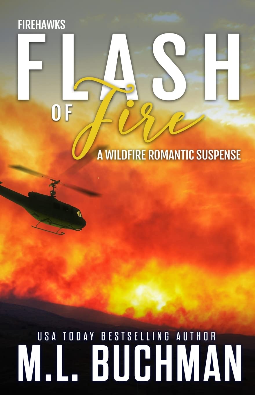 Flash of Fire: a wildfire firefighter romantic suspense (Firehawks ...