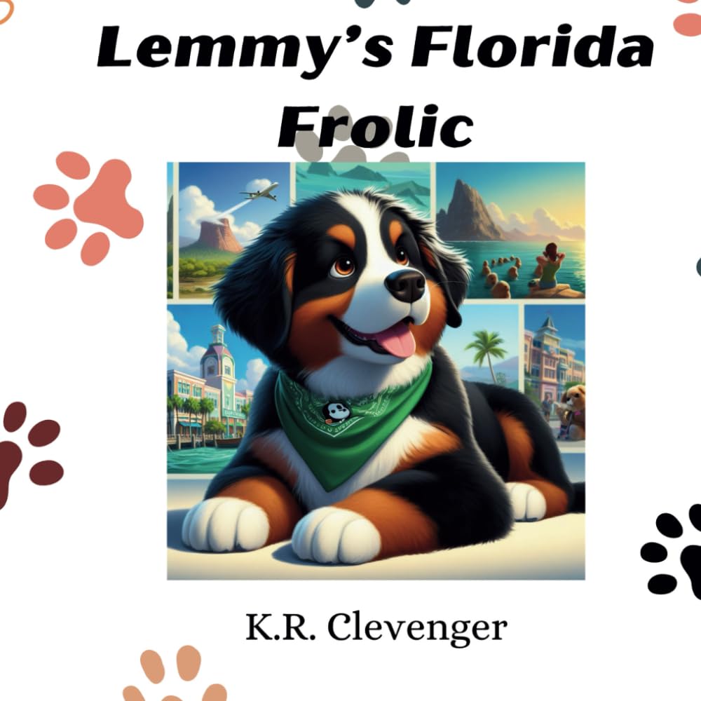 Lemmy's Florida Frolic (Lemmy's Cross Country Adventure: A Bernese ...