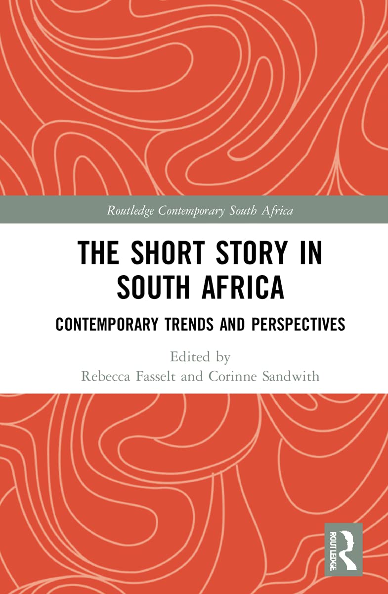 Amazon.com: The Short Story in South Africa (Routledge Contemporary ...