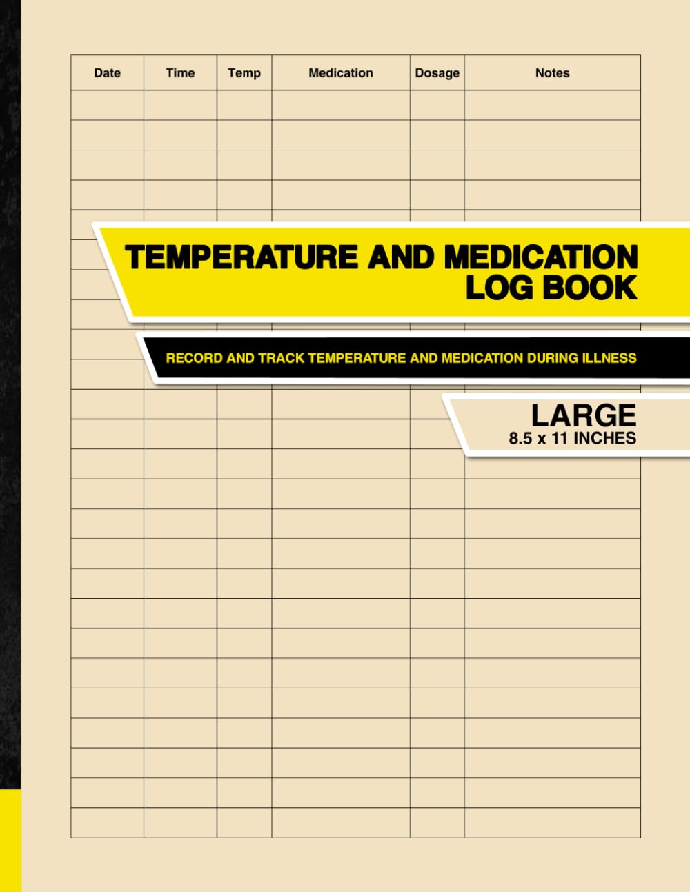 Temperature and Medication Log Book: Record and Track Temperature and ...