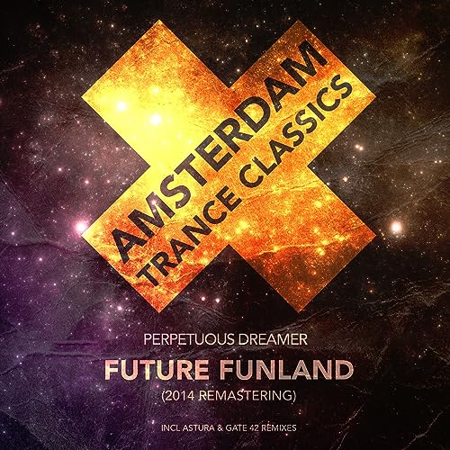 Play Future Funland (2014 Remastering) by Perpetuous Dreamer on Amazon ...