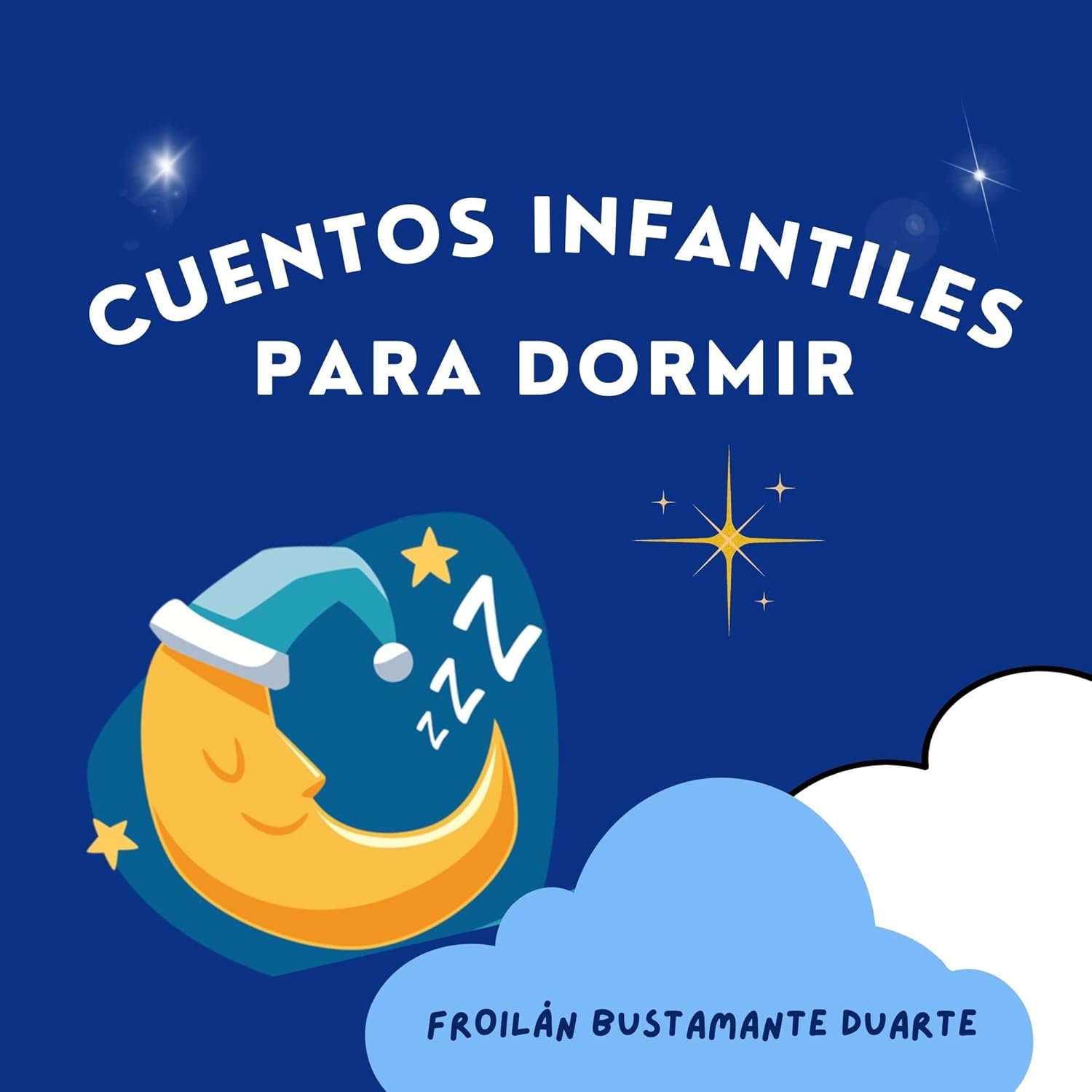 Amazon.com: CUENTOS INFANTILES PARA DORMIR: LINDAS HISTORIAS/ LIBRO ...
