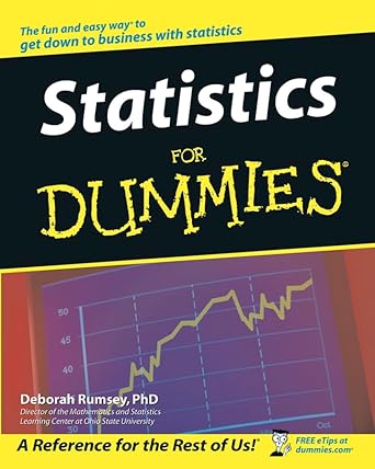 Amazon.com: Statistics for Dummies: 9780764554230: Rumsey, Deborah, Ph ...