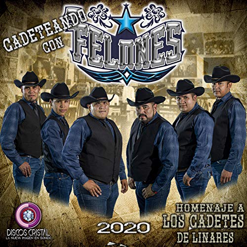 Play Cadeteando Con Felones - 2020 Homenaje a los Cadetes de Linares by ...