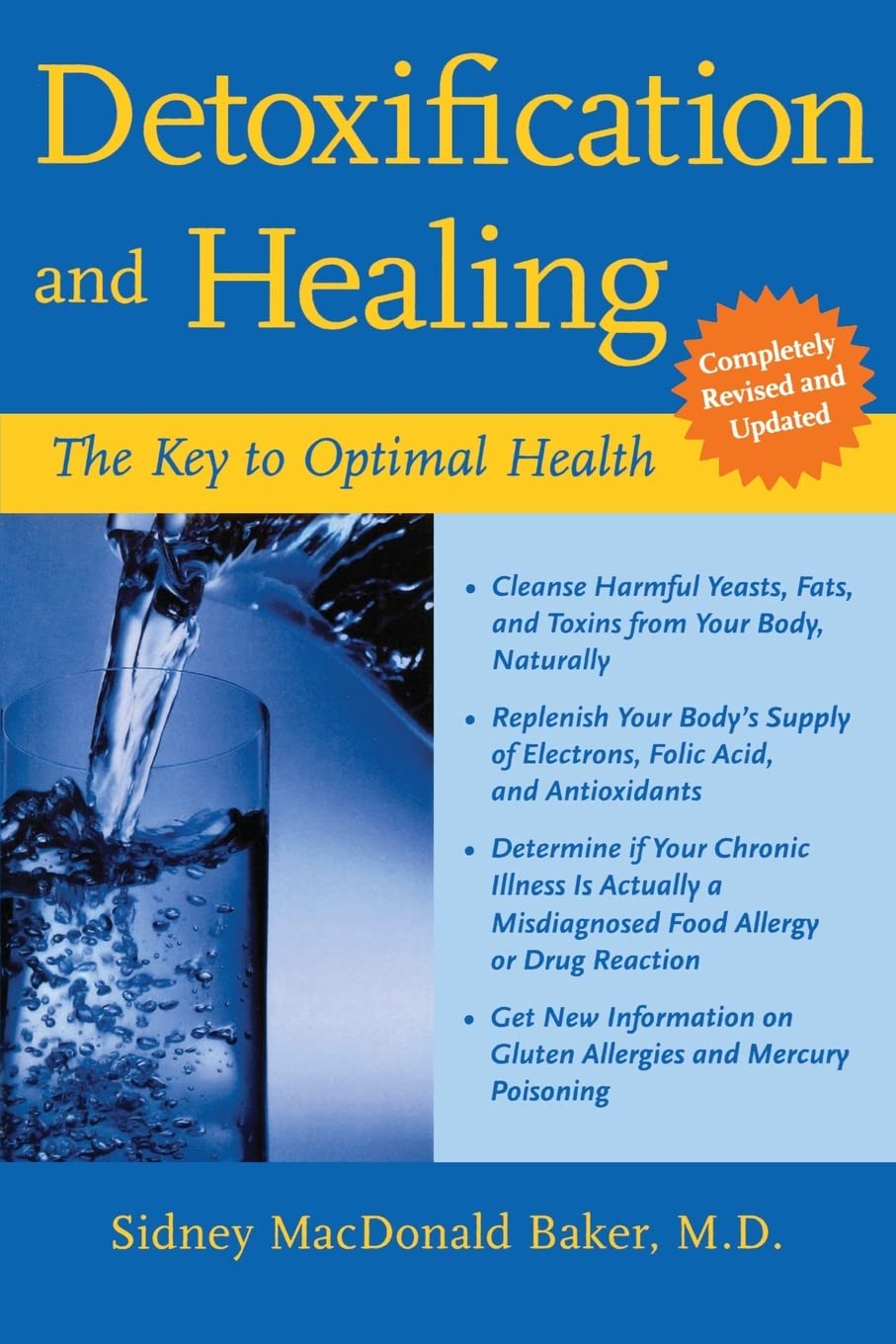 Detoxification and Healing: The Key to Optimal Health: Baker, Sidney ...