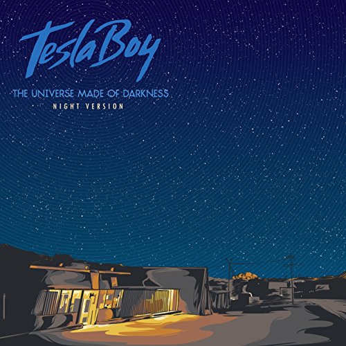 Amazon Music Unlimited - Tesla Boy 『The Universe Made of Darkness ...