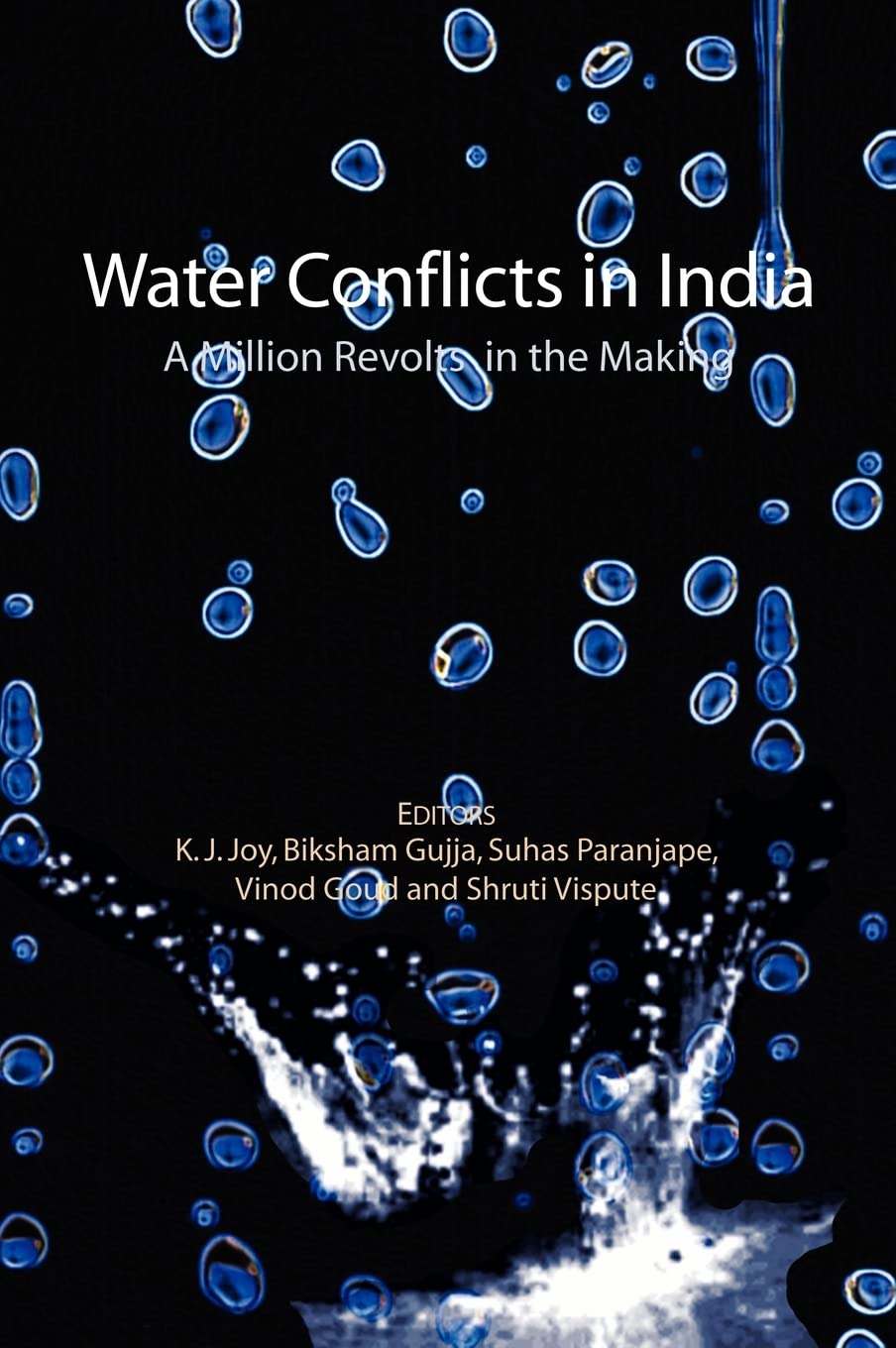 Buy Water Conflicts in India: A Million Revolts in the Making Online at ...