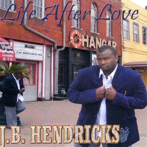 Amazon.com: Life After Love : J.B. Hendricks: Digital Music