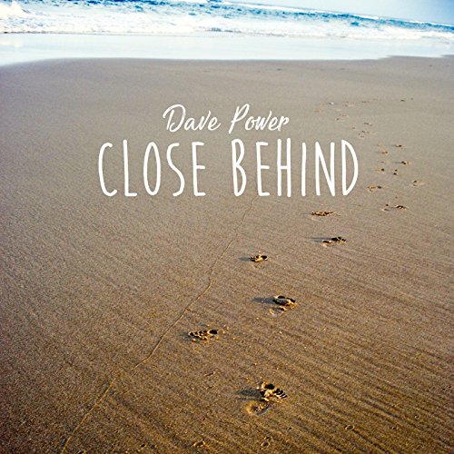 Play Close Behind by Dave Power on Amazon Music