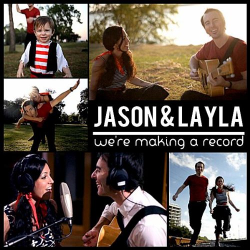 Amazon.com: We're Making a Record : Jason & Layla: Digital Music
