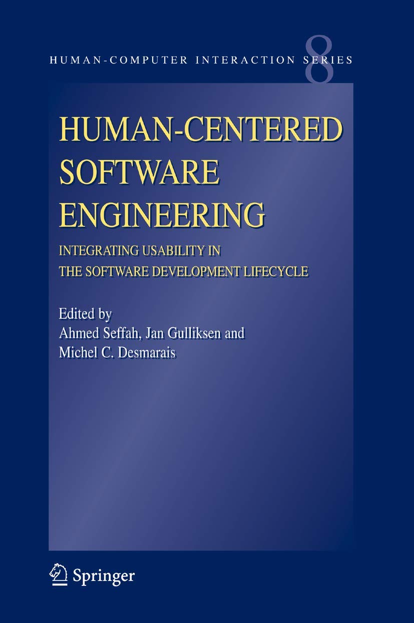 Human-Centered Software Engineering - Integrating Usability in the Software Development ...