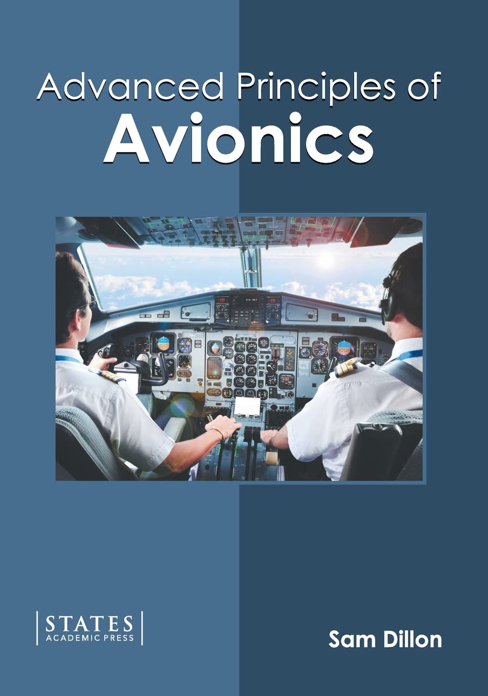 Advanced Principles of Avionics: Dillon, Sam: 9781639890194: Amazon.com ...