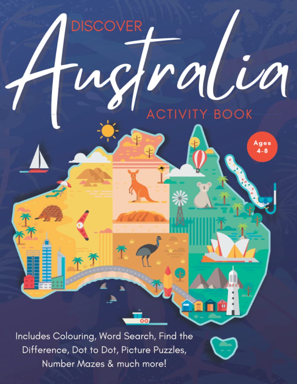 Discover Australia Activity Book - includes Dot to Dot, Spot the ...